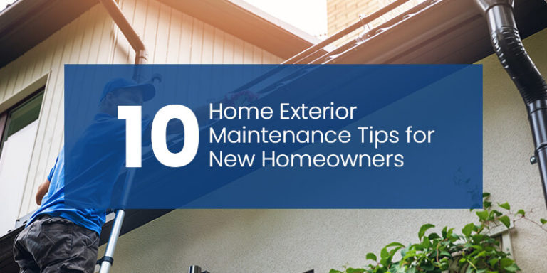 Home Exterior Maintenance Tips for New Homeowners